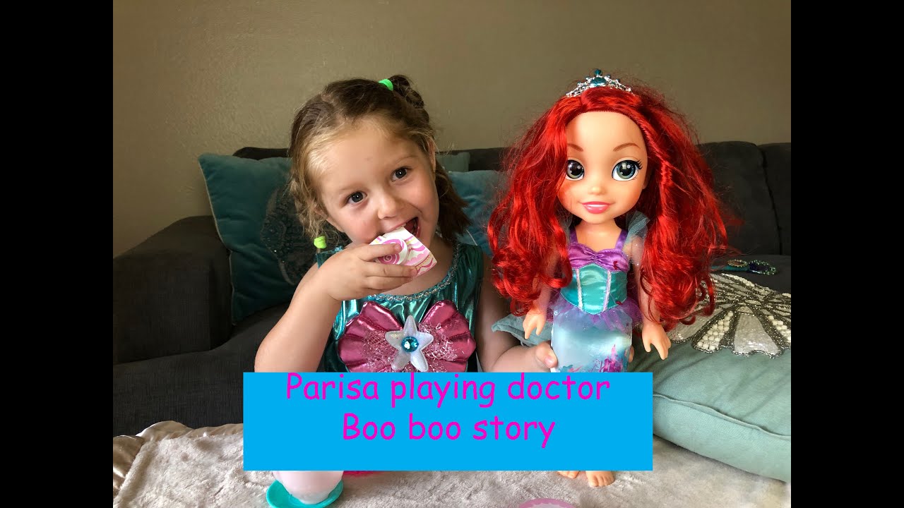 Parisa play doctor. Boo Boo story with mermaid doll - YouTube