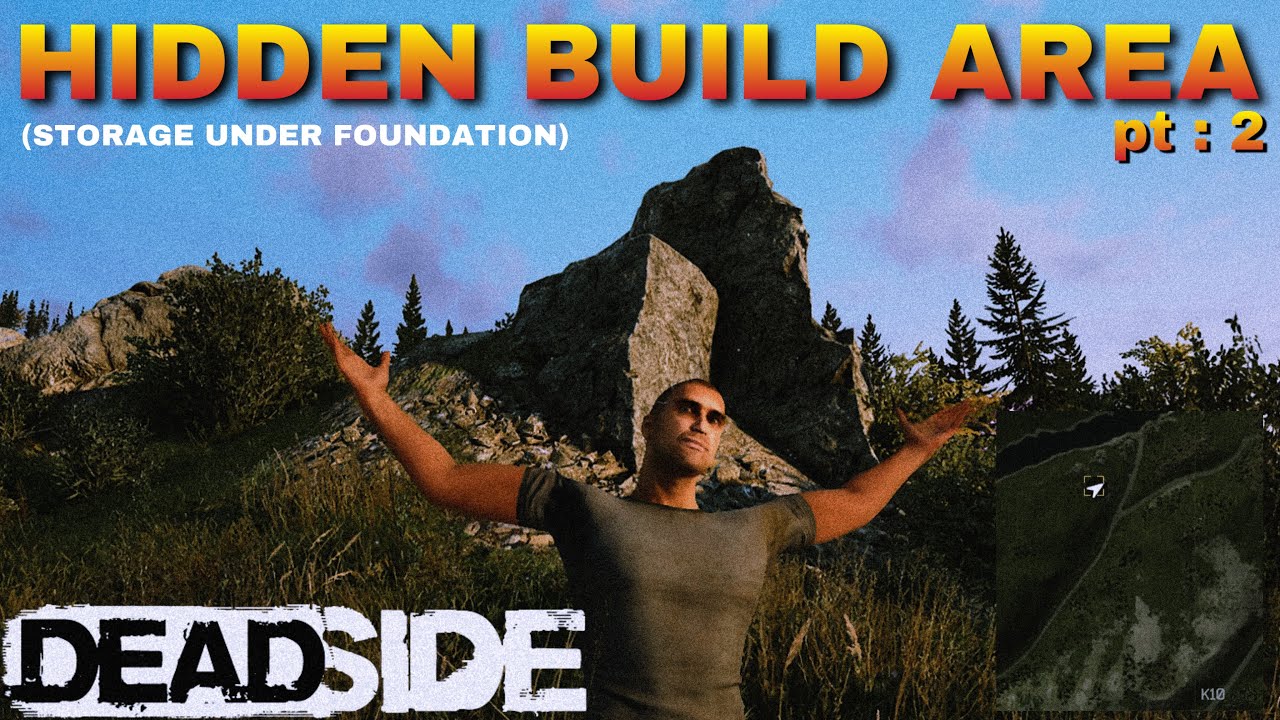 DEADSIDE BASE BUILDING HACK: Storage Under Foundation! - YouTube
