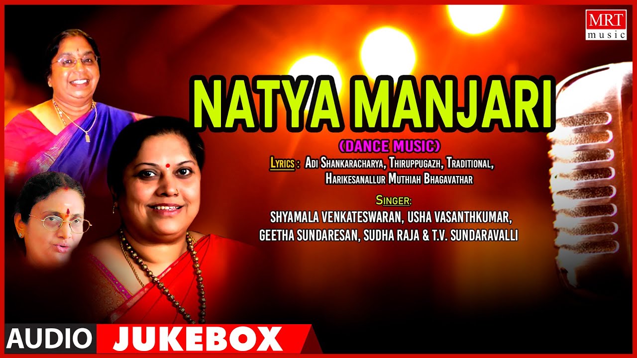 Dance Music|Natya Manjari |Shyamala Venkateswaran, Usha Vasanthkumar ...