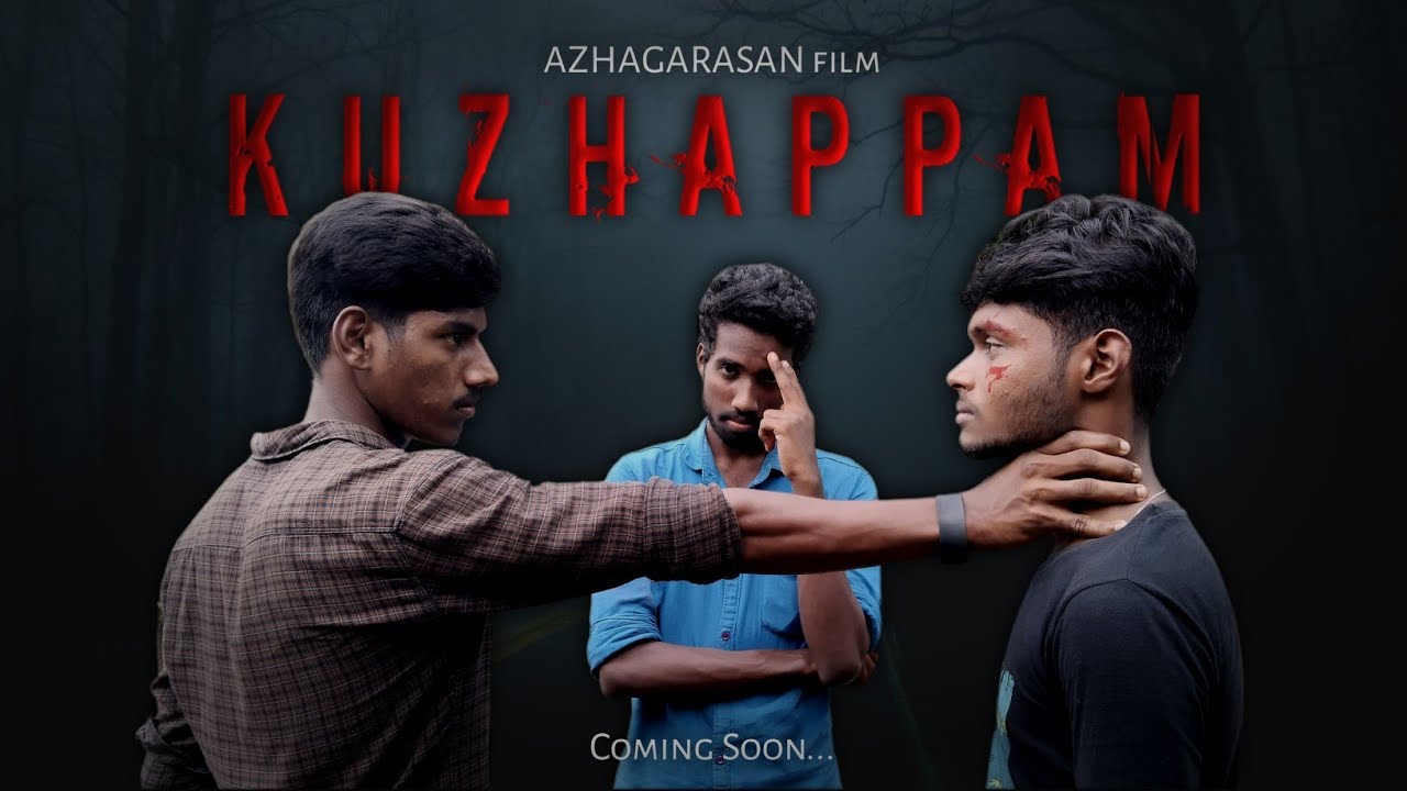 KUZHAPPAM (2021) | Azhagarasan & Team | Tamil short film | Black ...