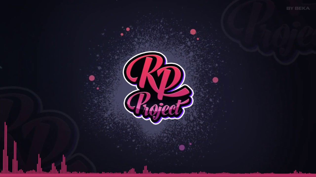 RP Project Intro by BEKA - YouTube