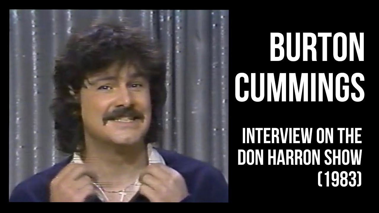 Burton Cummings interview on The Don Harron Show (1983) - YouTube