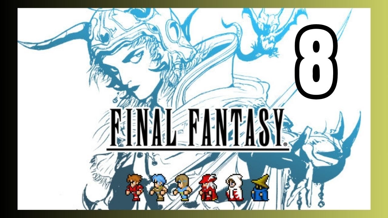FINAL FANTASY 1 Pixel Remaster Parte 8 | Gameplay ESPAÑOL Nintendo ...
