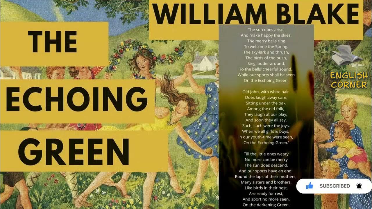 The Echoing Green by William Blake (English Corner) - YouTube