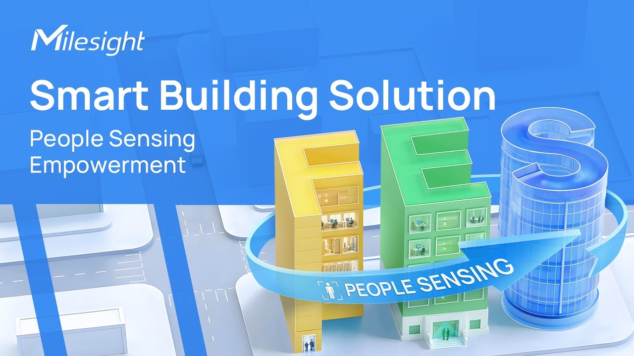 Milesight Smart Building Solution - People Sensing Empowerment - YouTube