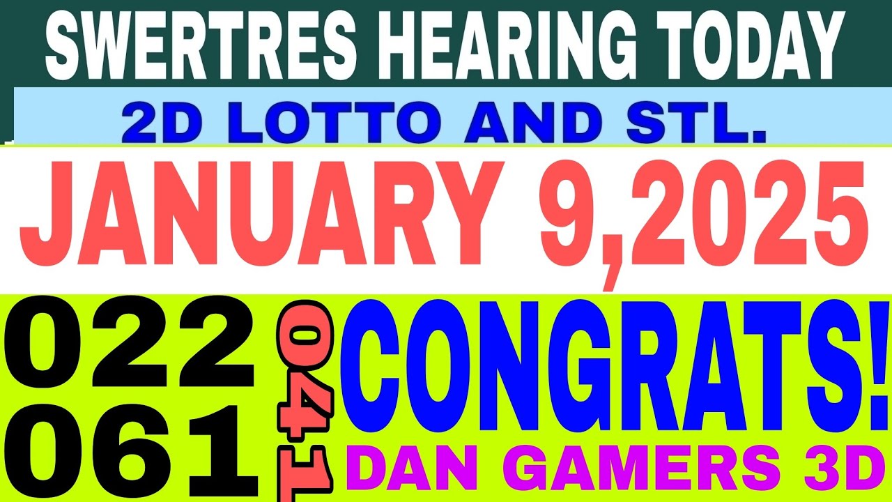 CONGRATS 022, 061, 041 SWERTRES HEARING TODAY(JANUARY 9,2024) AND 2D LOTTO, HEARING HOT PAIRS ...