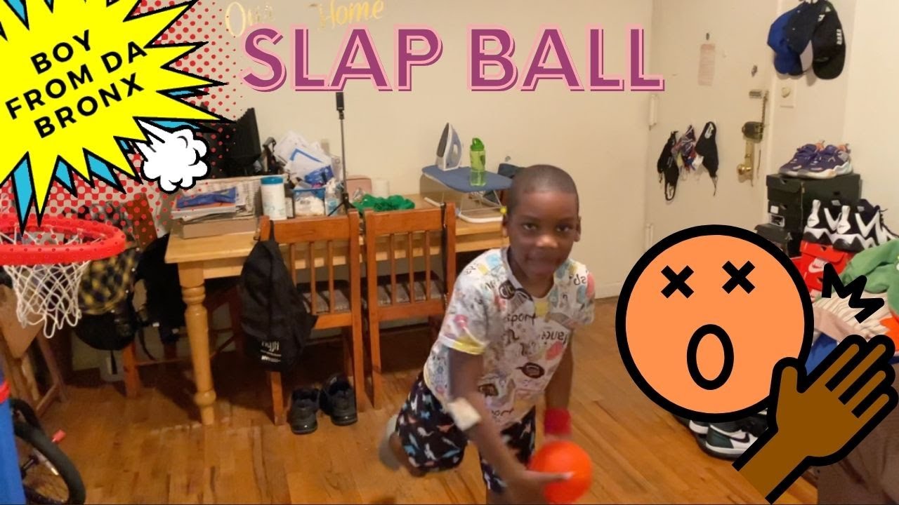 Boy From Da Bronx- Slap Ball *Episode 85* - YouTube