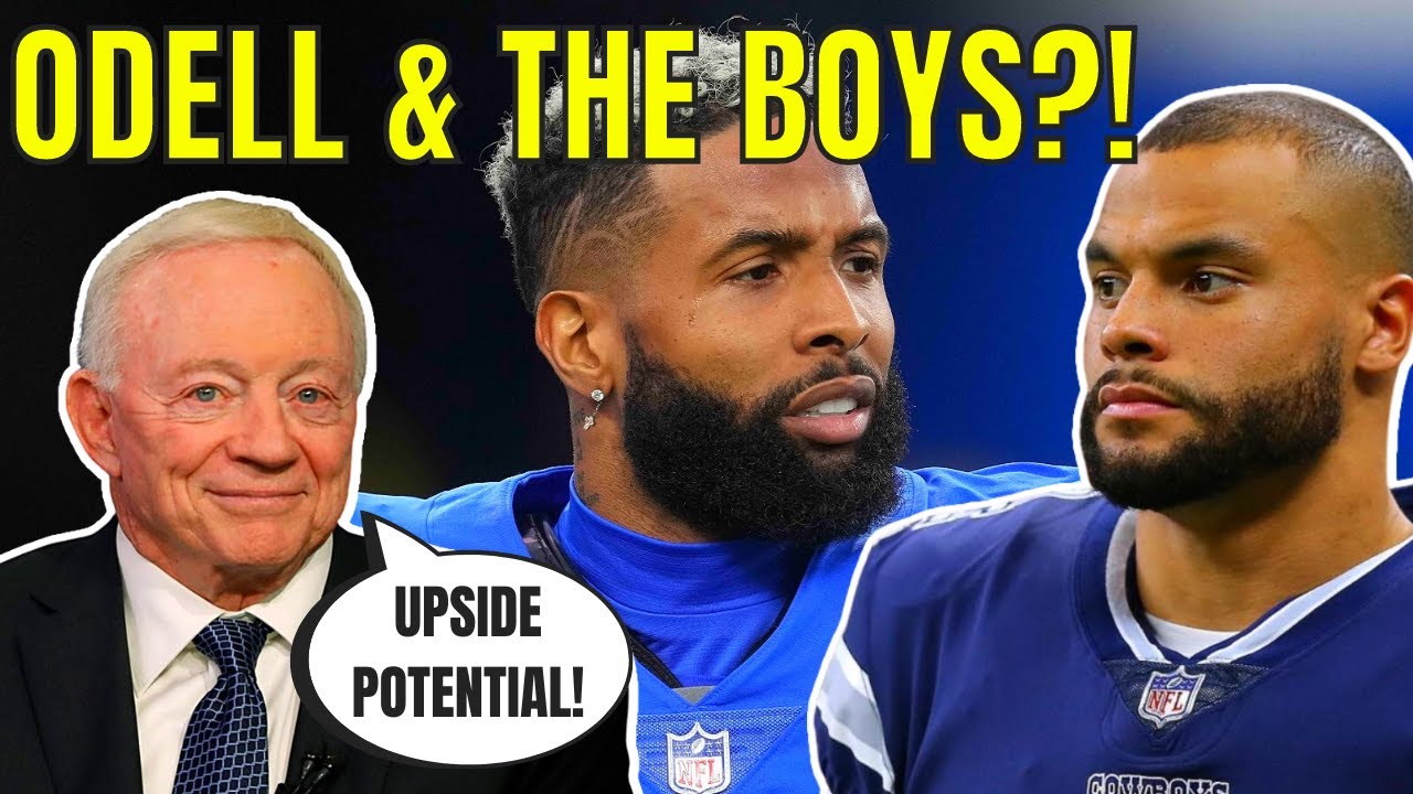 Dallas Cowboys & Jerry Jones INTERESTED in Odell Beckham Jr! Will Be ...
