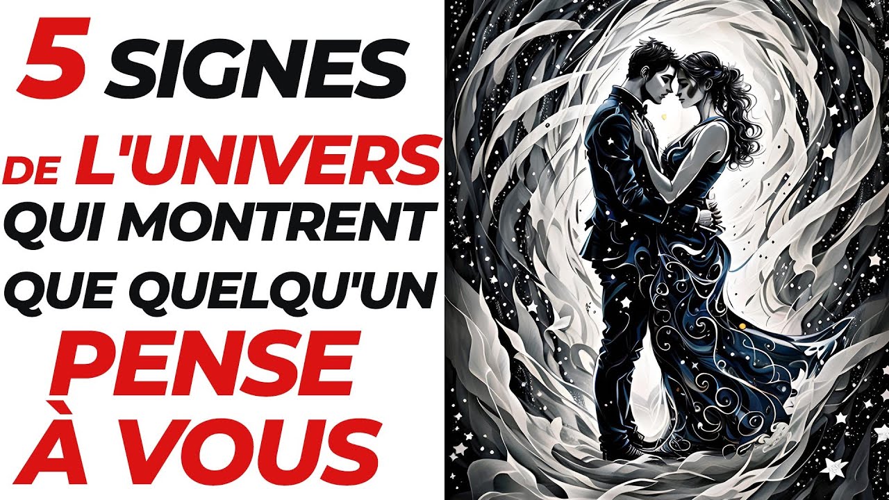 5 signes de l'univers qui montrent que quelqu'un pense à vous - YouTube