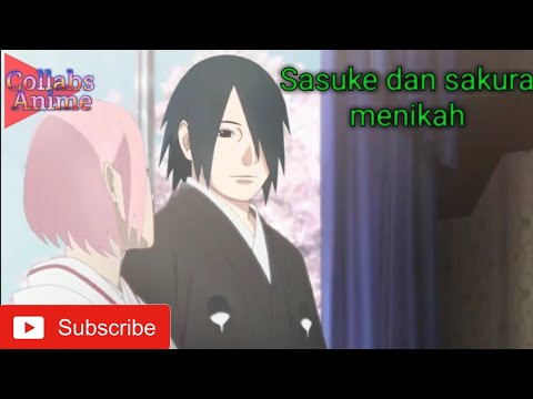 #BORUTO #NARUTO KISAH CINTA SASUKE & SAKURA |•| Sasuke sakura menikah\