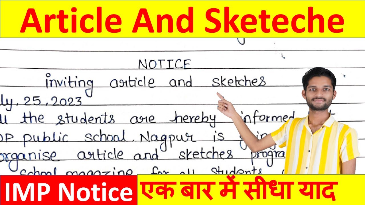 NOTICE Notice Writing On Inviting Article And Sketches How To Write