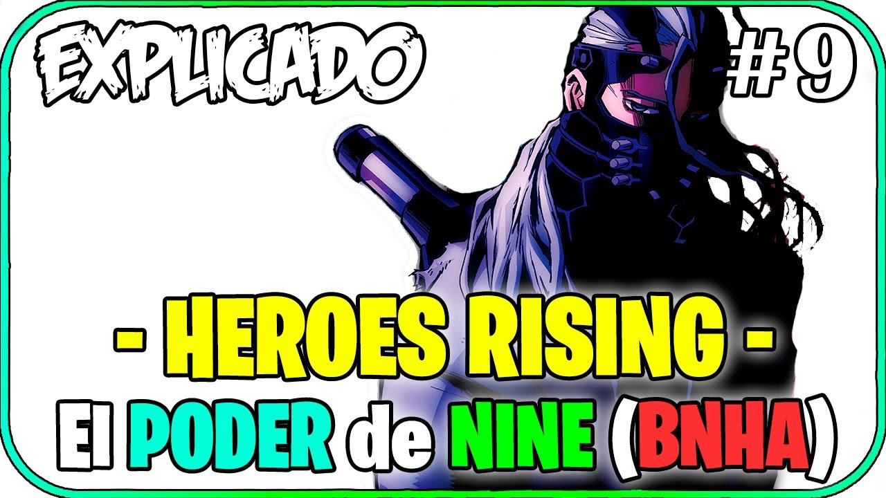 El PODER de NINE! (ALL FOR ONE) - "Explicado" | POWERPEDIA (Boku No Ha ...
