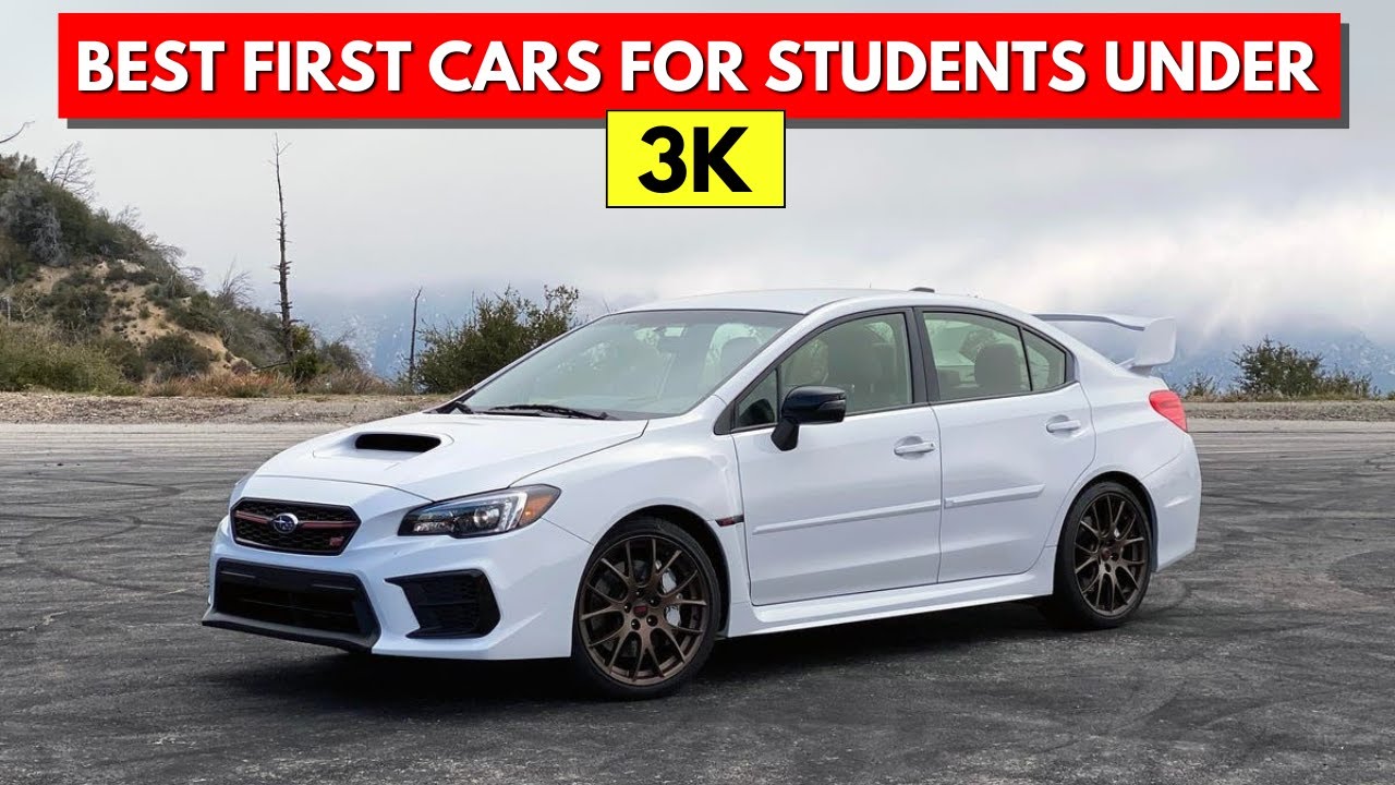 Top Best First Cars for Students Under 3k! - YouTube