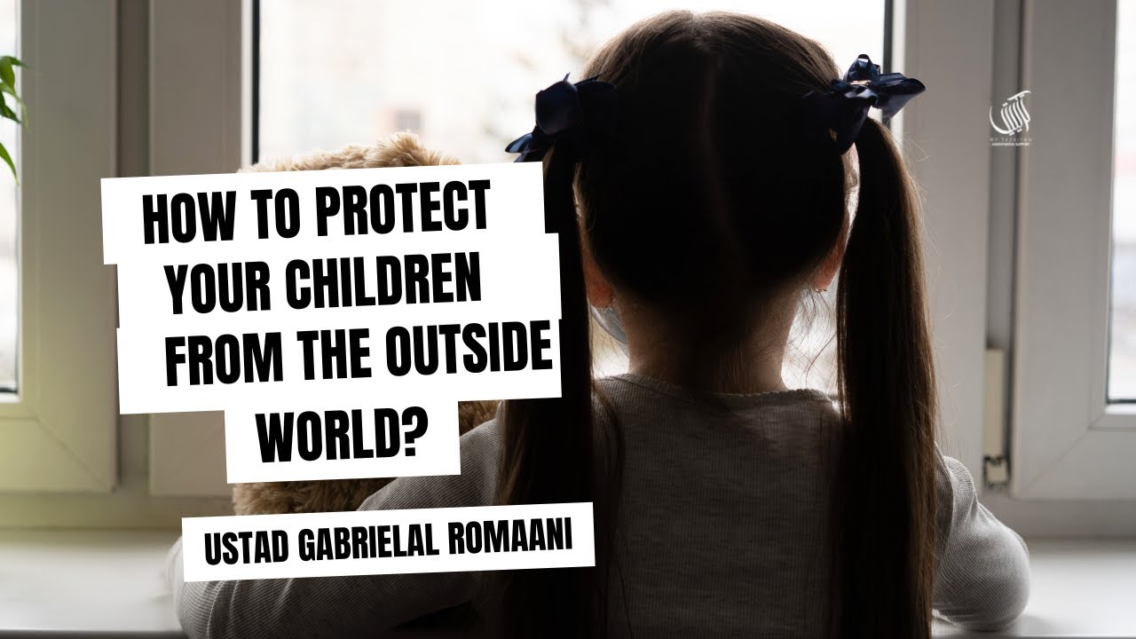 How To Protect Your Children From The Outside World - YouTube