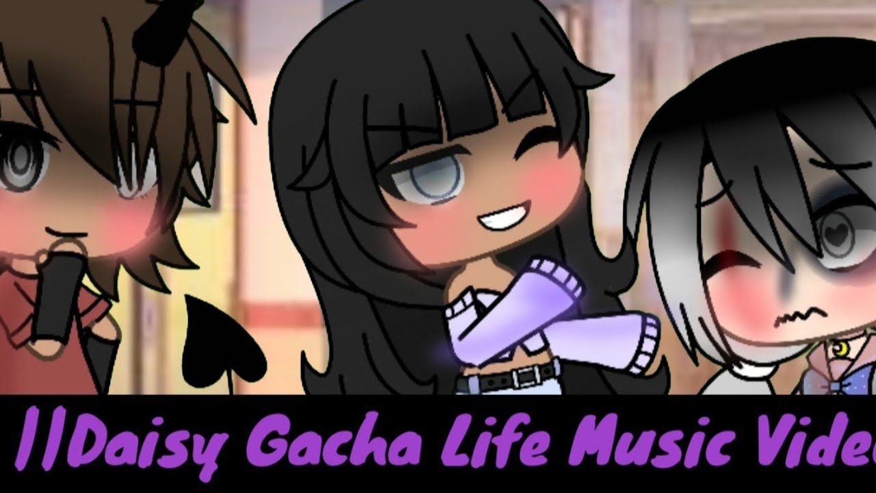 ☆Daisy Glmv ||Gacha Life Music Video||☆ (Read Desc) - YouTube