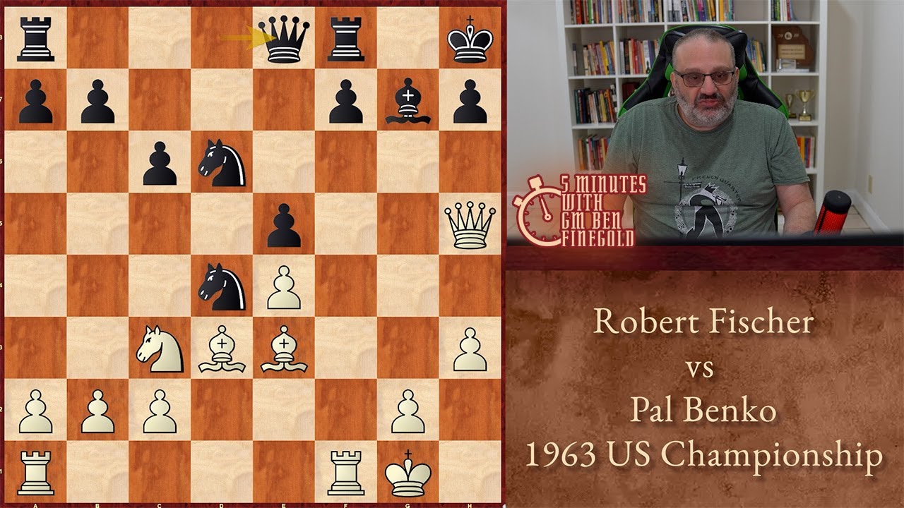 Five Minutes with Ben: Robert Fischer vs Pal Benko, 1963 US ...
