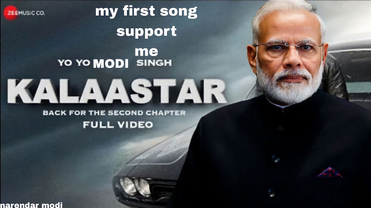 Kalaastar song narendar modi| Modi song| kalaastar full song| narendar ...