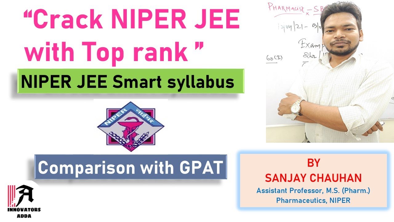 CRACK NIPER JEE WITH TOP RANK BY SMART SYLLABUS & STRATEGY I NIPER ...
