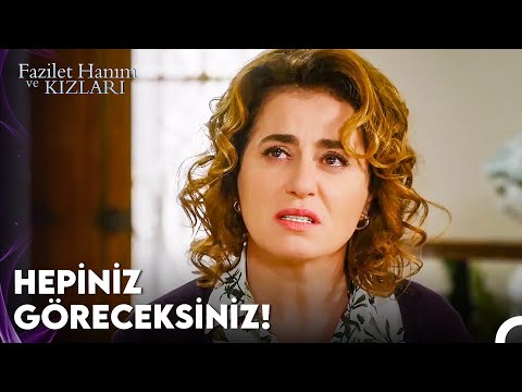 Benim Adım Da Fazilet İse Bunun Altında Kalmam! - Fazilet Hanım ve Kızları 4. Bölüm