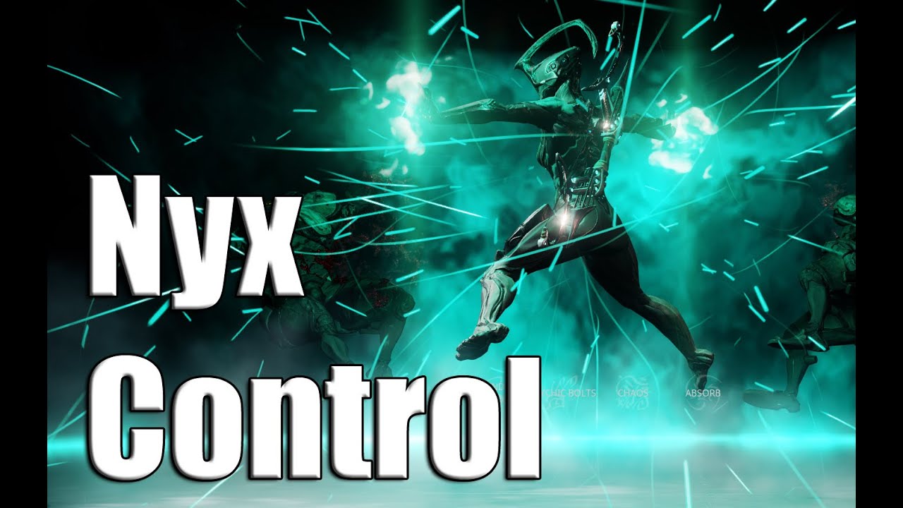 Warframe Builds: Control Nyx - YouTube