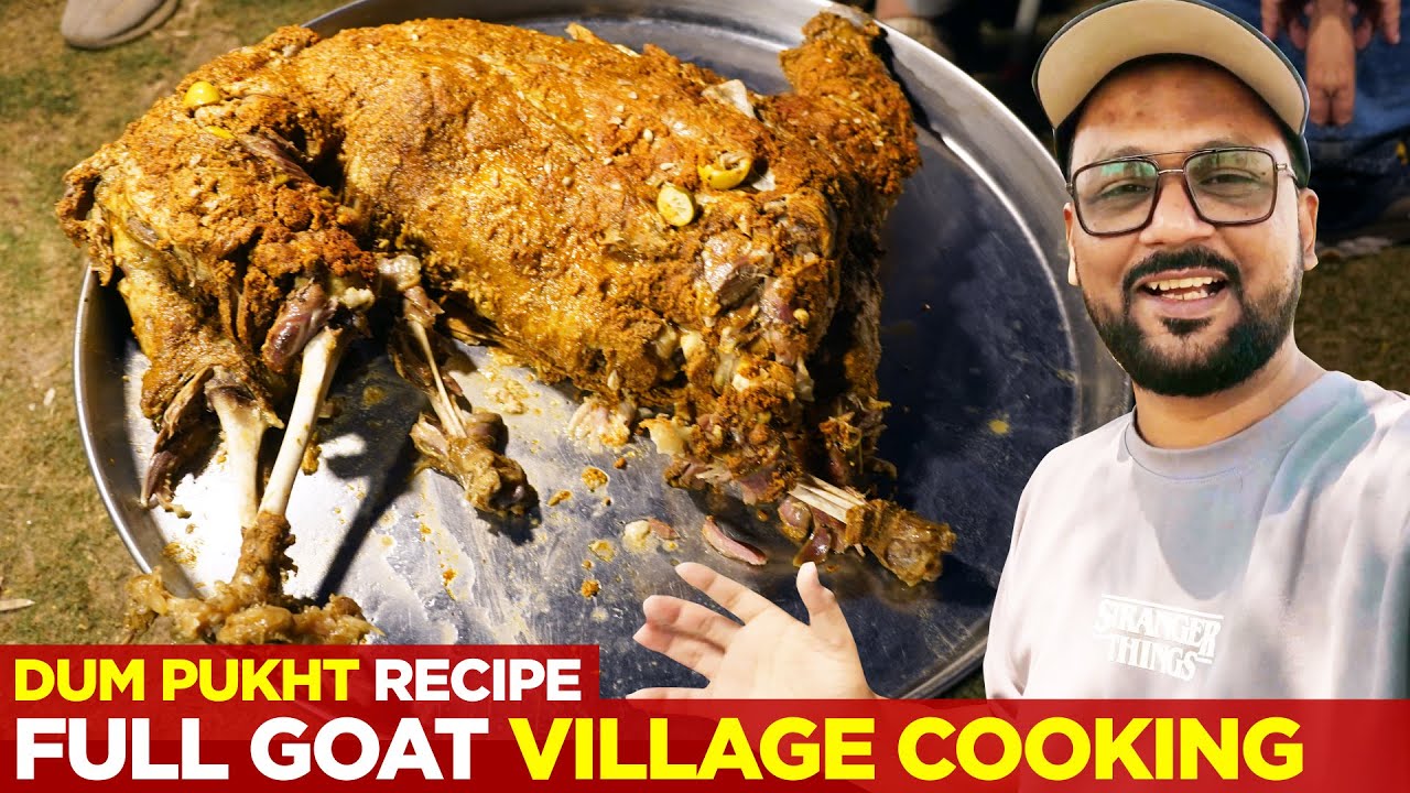 Poora Bakra Steam Roast Kiya | Full Goat Village Cooking Experience ft ...