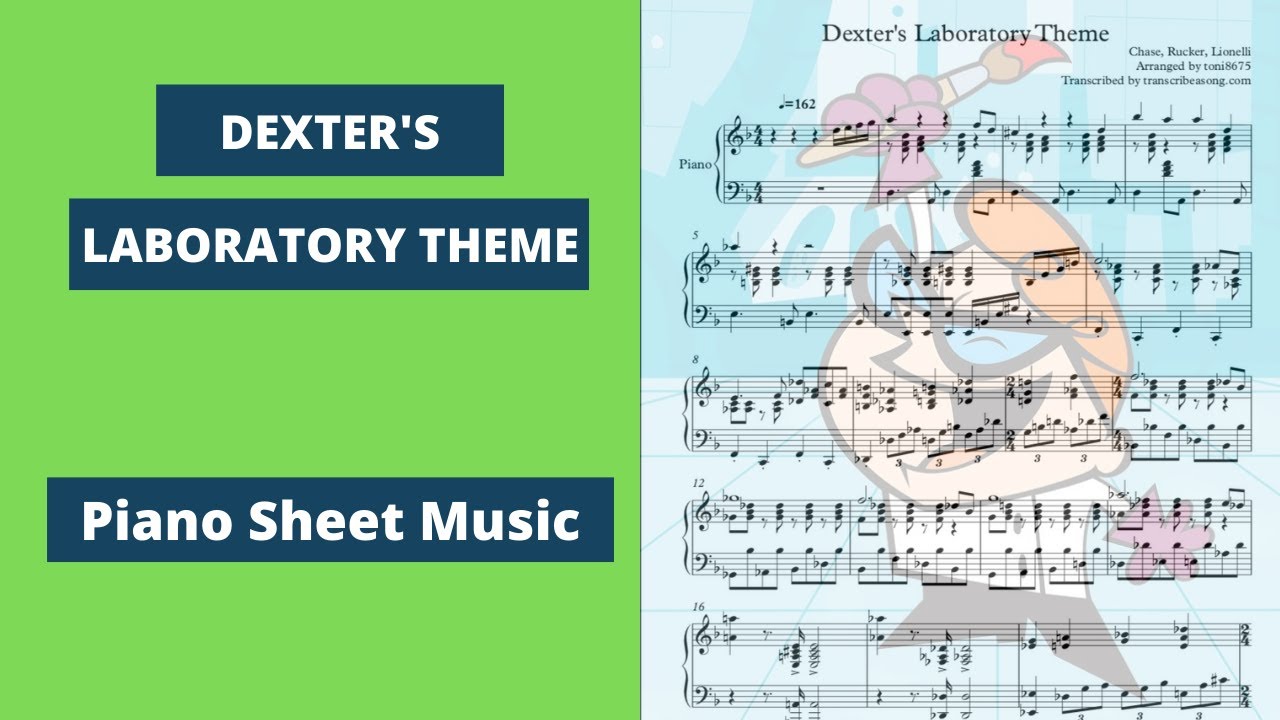 Dexter’s Laboratory Theme (Piano Sheet Music) - YouTube