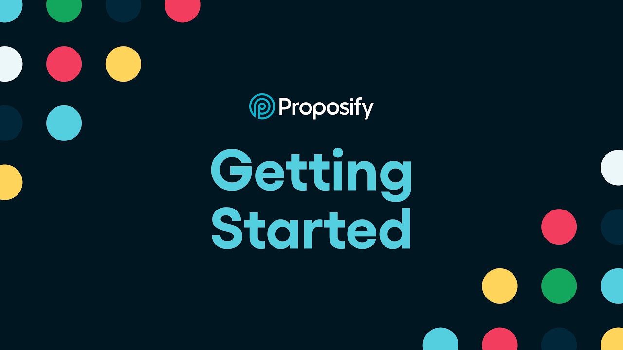 Getting Started | Proposify - YouTube