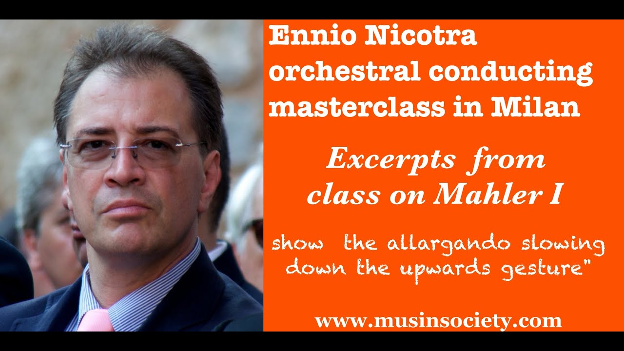 How to conduct music with Ennio Nicotra: "show allargando slowing down ...