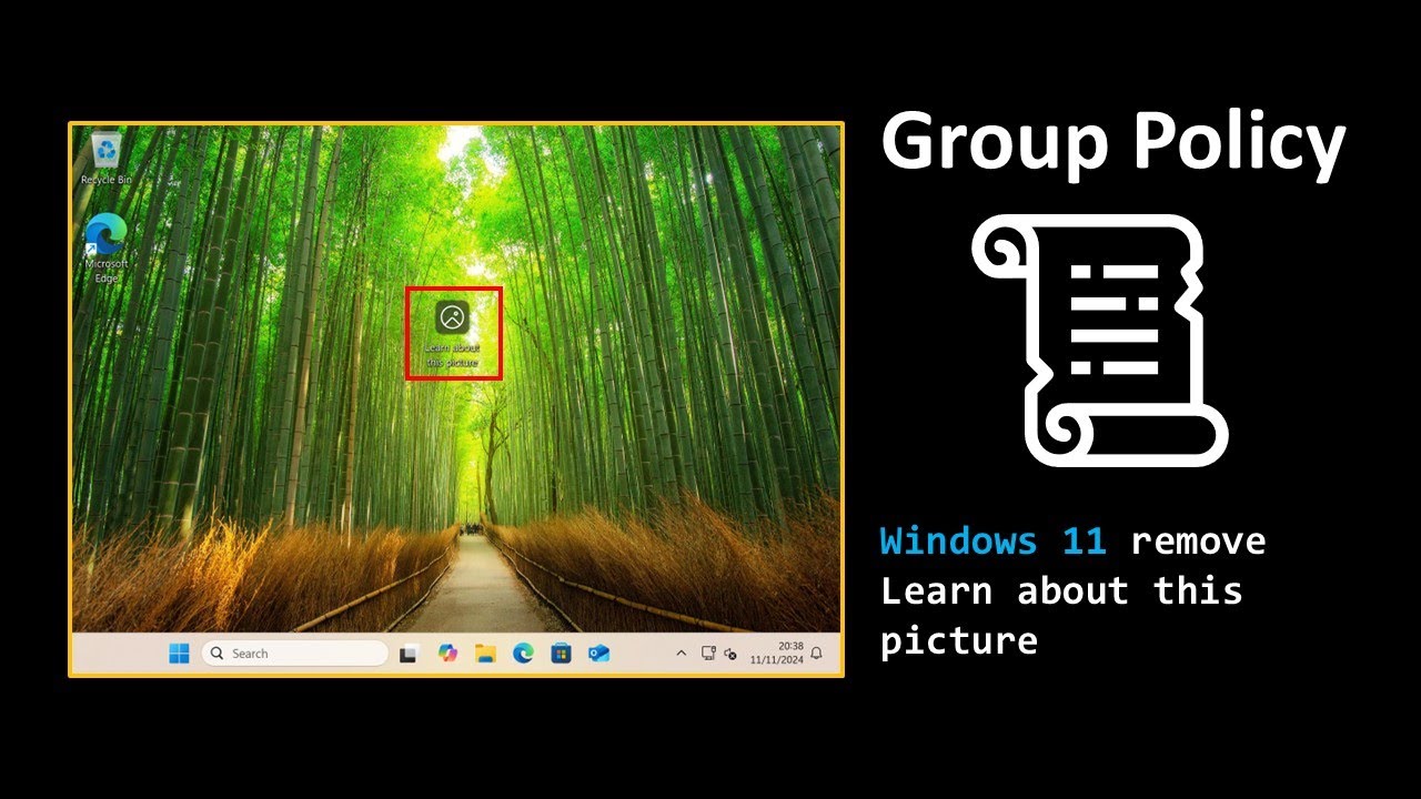 Group Policy: Windows 11 remove Learn about this picture - YouTube