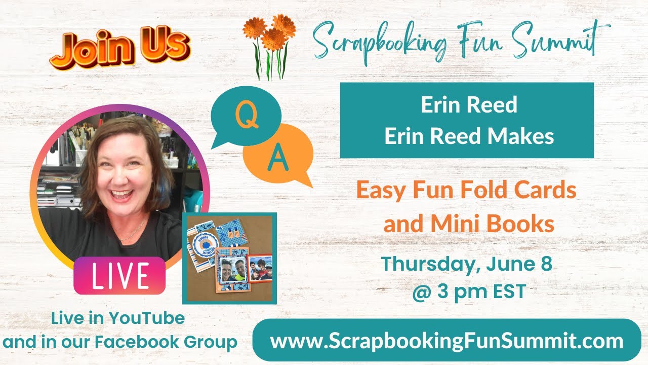 Scrapbooking Fun Summit - Speaker's Q&A with Erin Reed - YouTube