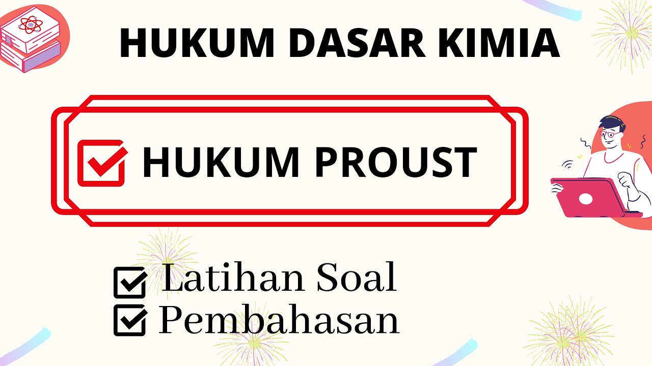 HUKUM PROUST KIMIA KELAS 10 - HUKUM PERBANDINGAN TETAP - YouTube