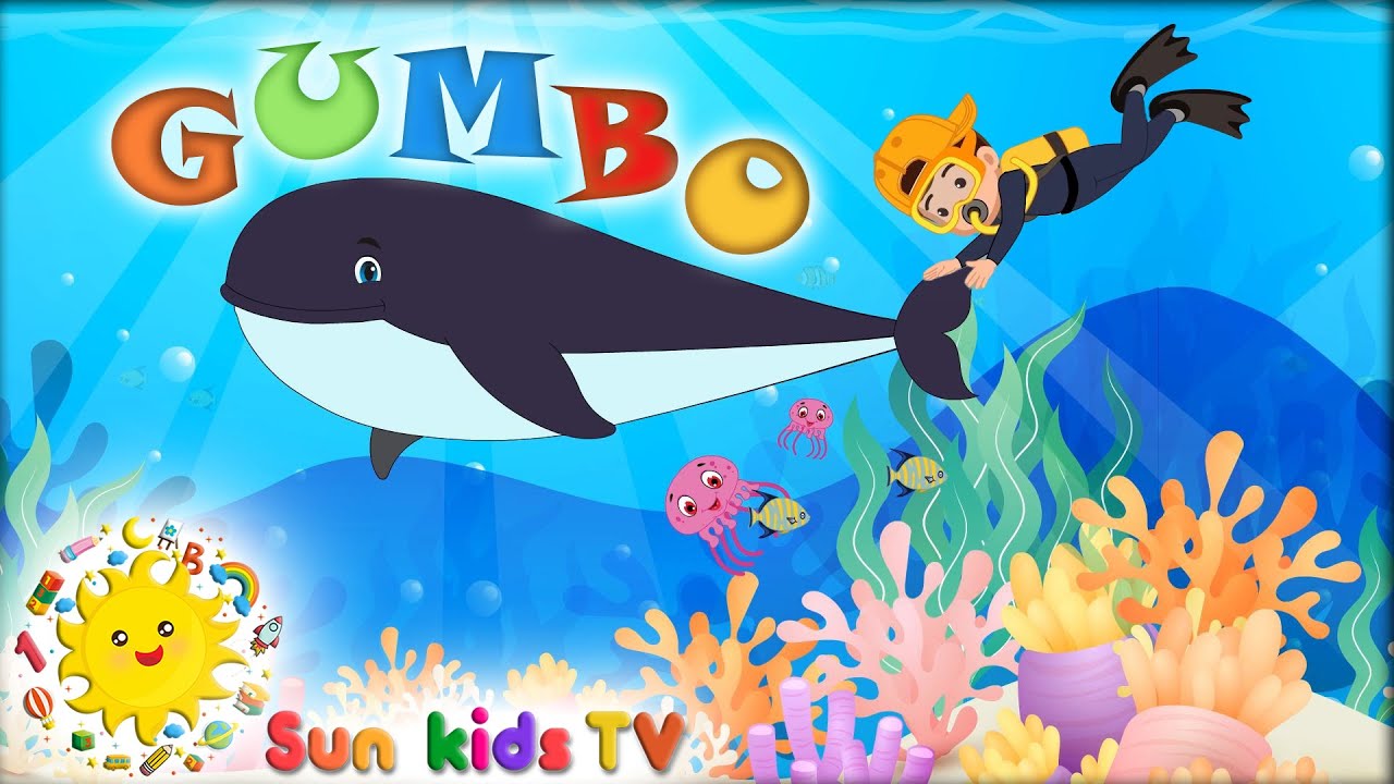GUMBO the Whale Song | HINDI Nursery Rhymes & Kids Songs | Sun Kids TV ...