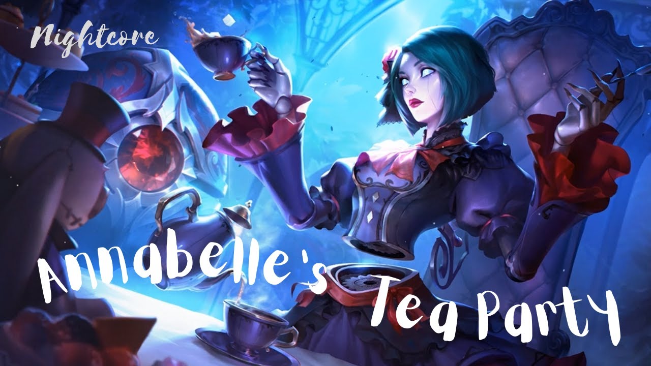 Annabelle's Tea Party - Nightcore / Lyrics - YouTube
