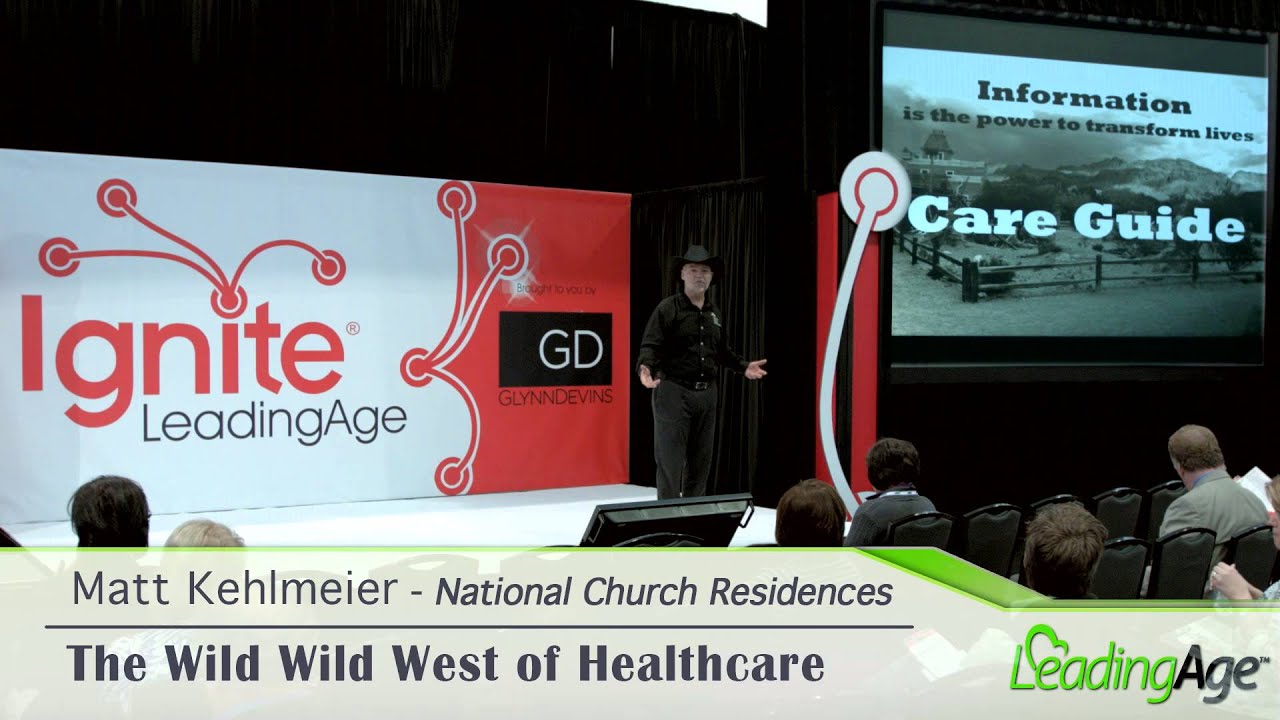 (National Church Residences) The Wild Wild West of Healthcare - YouTube