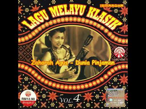 Zaharah Agus -  Dunia Pinjaman