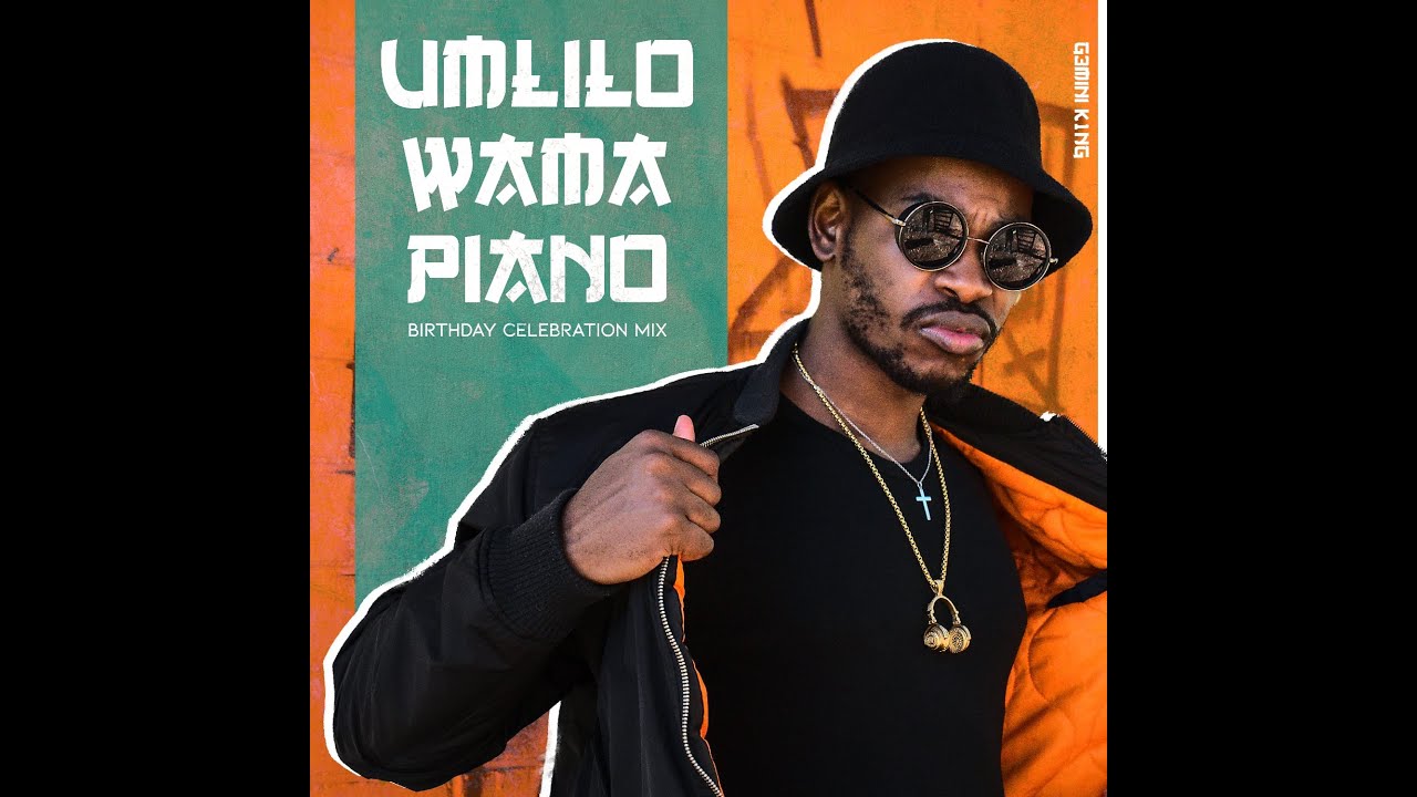 Umlilo wama Piano 19 (TJK Birthday Mix) | DJ Maphorisa | Semi Tee | Mdu ...