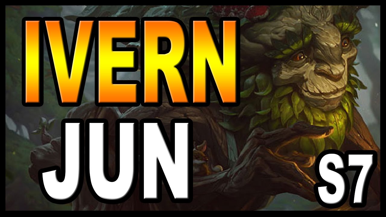 👍 IVERN JUNGLA S7 | Runas y Objetos/Build | No Guía | 👉 IVERN S8 (En la ...
