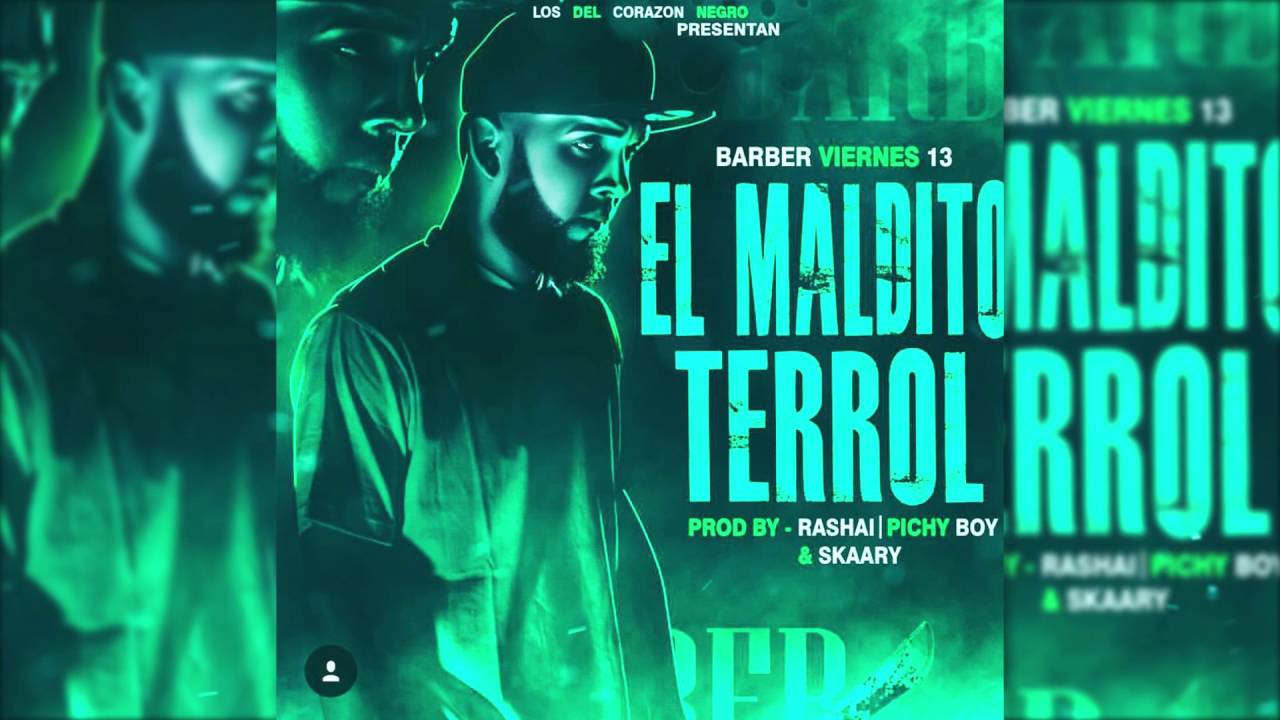 Barber Viernes 13 - El Maldito Terrol (Official Audio) - YouTube