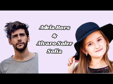 Adela Bors & Alvaro Soler - Sofia - YouTube