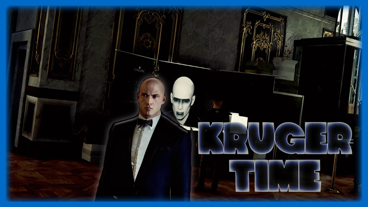 How to be Kruger (Paris) in Hitman [HITMAN 1 2016] - YouTube
