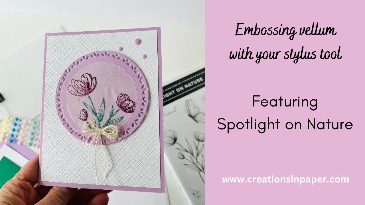 Embossing vellum with your stylus tool - YouTube