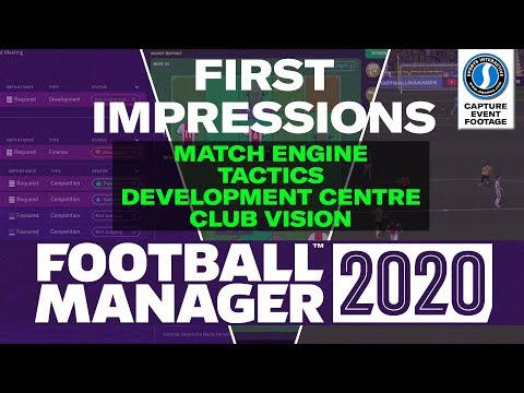 Football Manager 2020 FIRST IMPRESSIONS | FM20 New Features Review