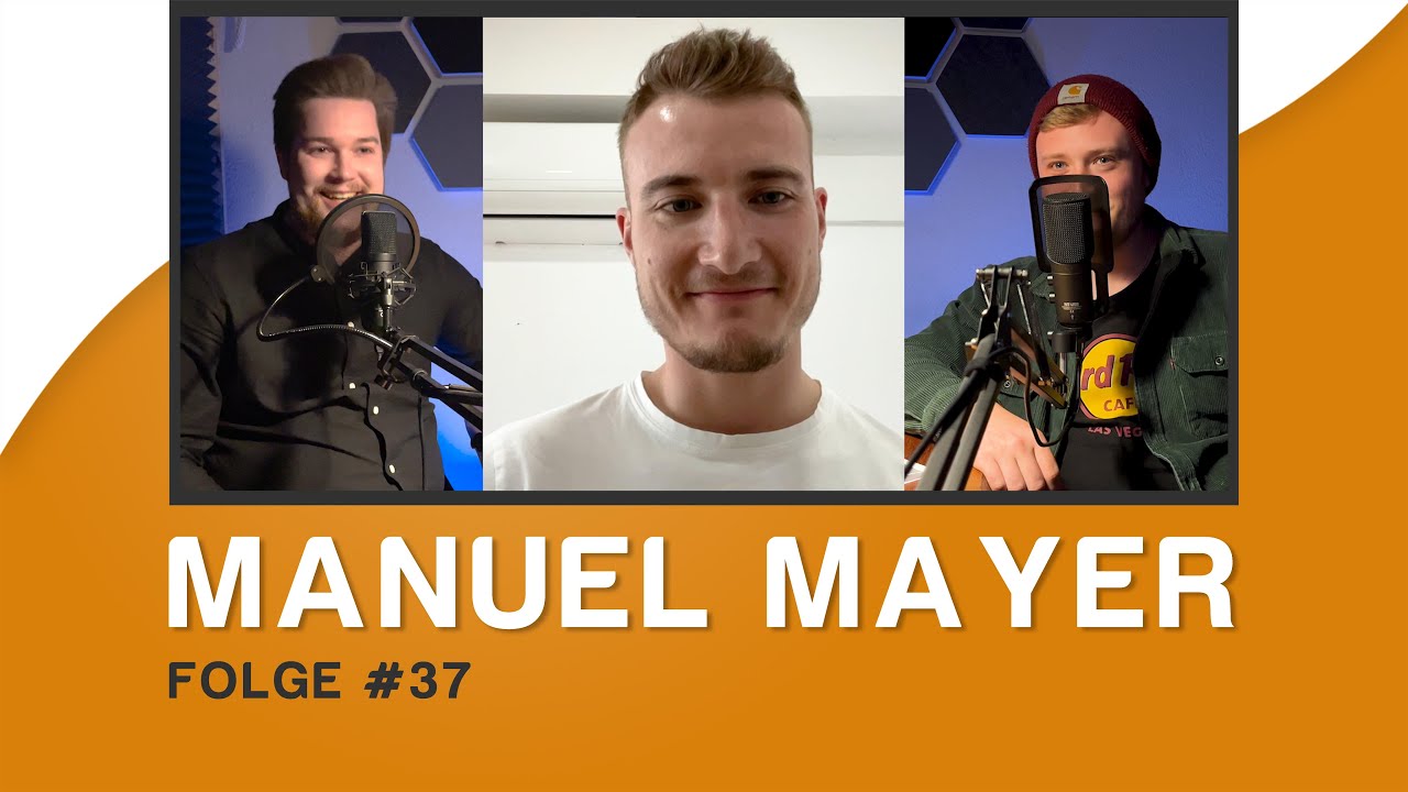 #037 - Manuel Mayer über Teamaufbau, Führung & die Rolle von Mentoren - YouTube