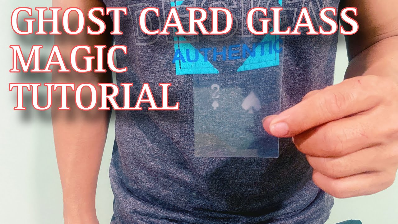 GHOST CARD GLASS MAGIC TUTORIAL - YouTube