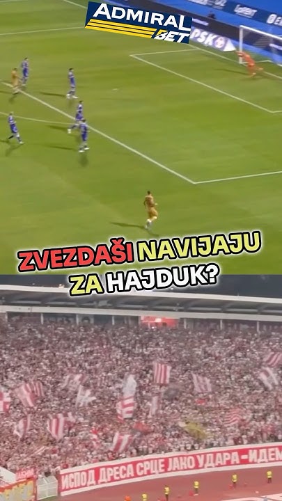 🔴 Zvezda navija za Hajduk!? Ako Hajduk bude prvak... 🔴 - YouTube