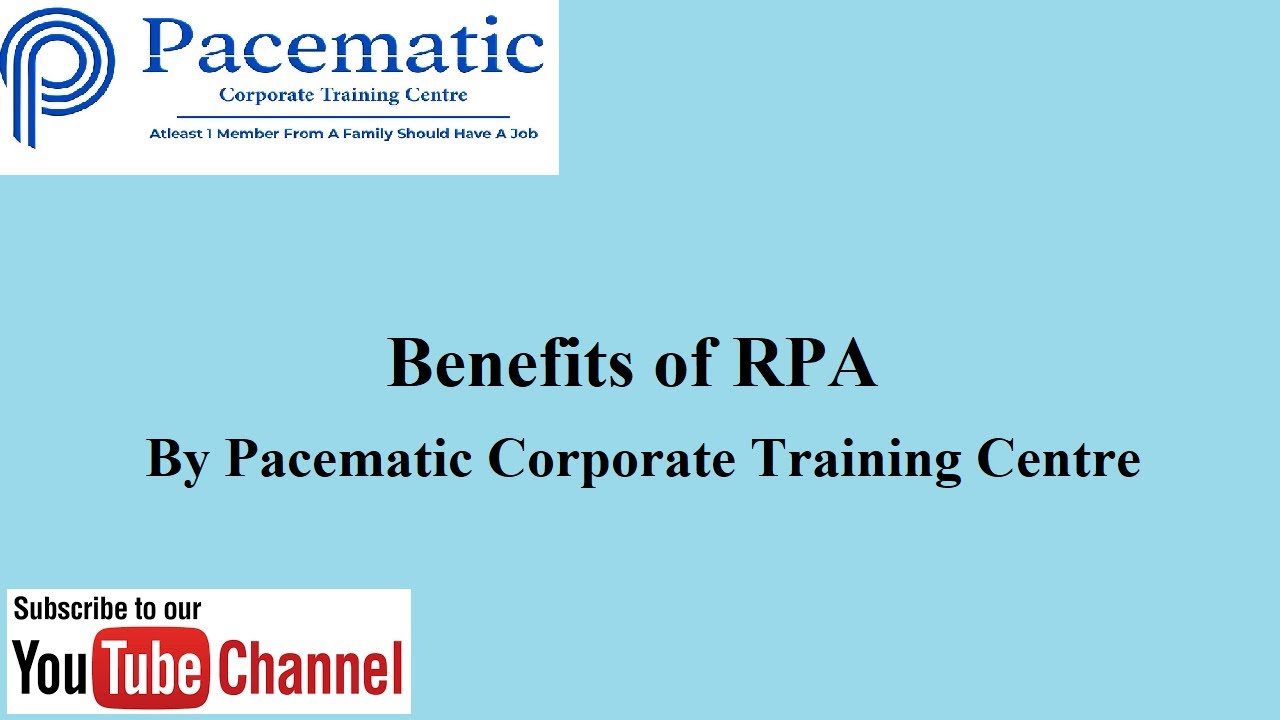 Benefits of RPA - YouTube