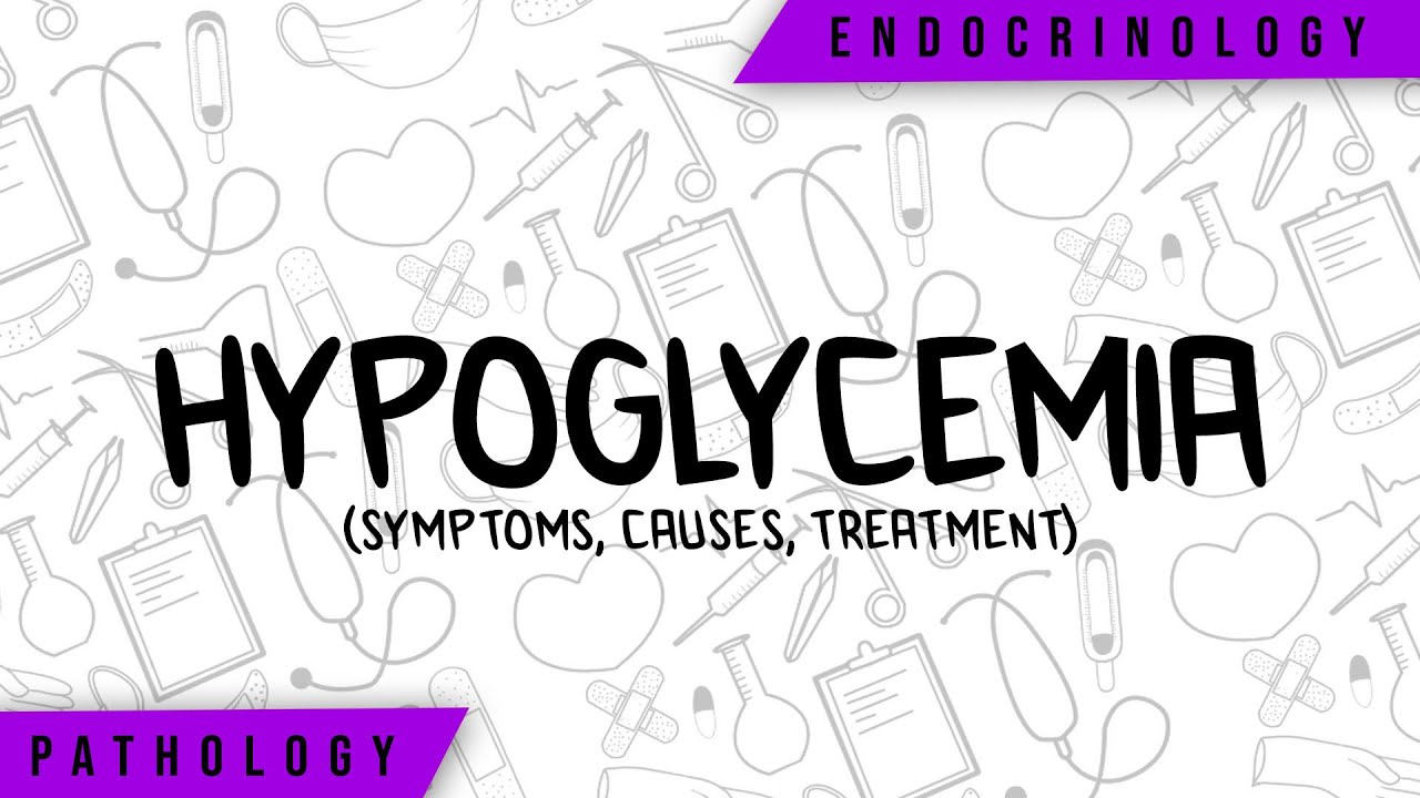 Understanding & Managing Hypoglycemia | Endocrinology | Symptoms ...