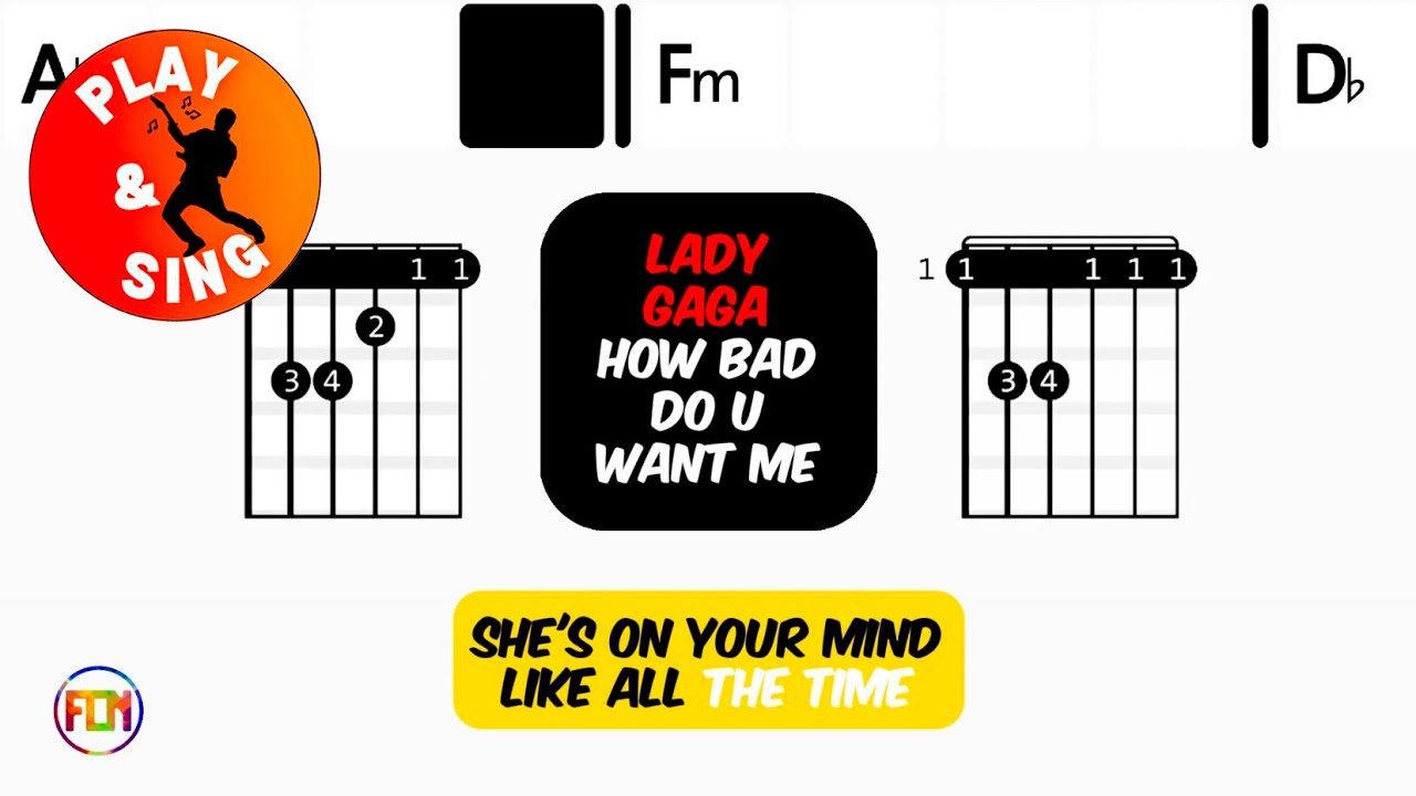 Lady Gaga - How Bad Do U Want Me | Scrolling Guitar Chords & Lyrics ...
