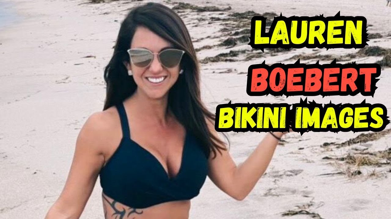 Lauren Boebert In A Bikini You Wont Believe These Photos Youtube 5609