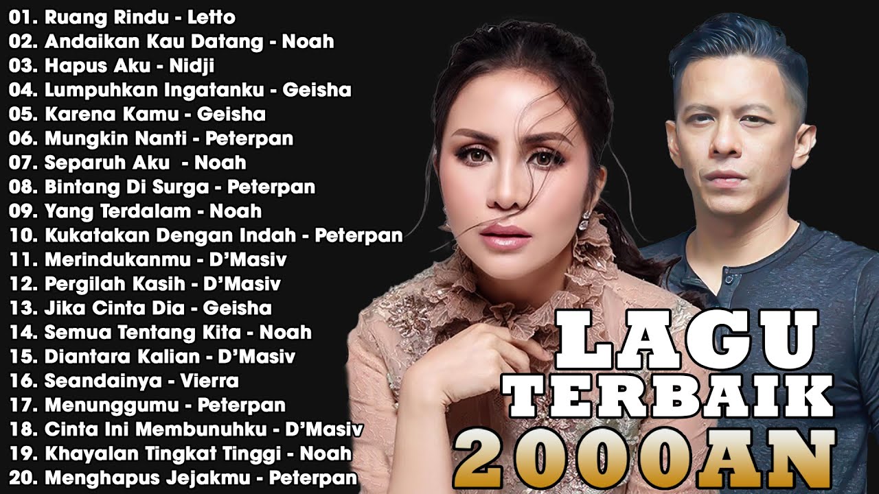 Lagu Pop Hits Tahun 2000an Indonesia | Lagu Kenangan Masa SMA - YouTube ...